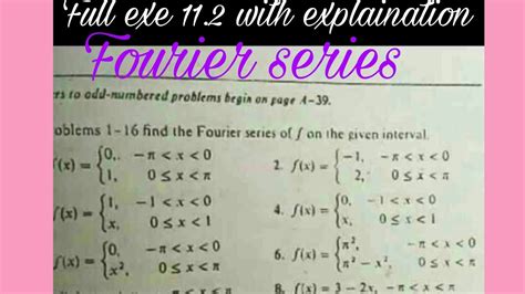 lecture 8 fourier series full ecxersize 11 2 with full explaination dennes g zill youtube