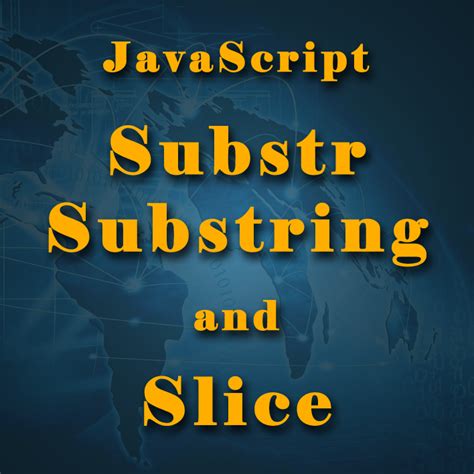 javascript substring substr and slice web