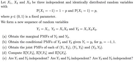 solved let x1 x2 and x3 be three independent and