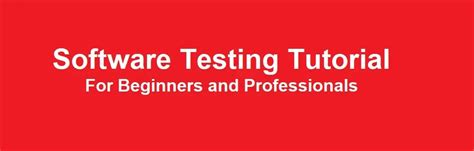 software testing tutorial for beginners dot net tutorials
