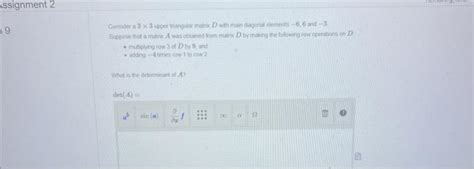 solved h299 assignment 2 consider a 3 x 3 upper triangular