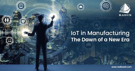 IoT In Manufacturing Importance Challenges And Opportunities