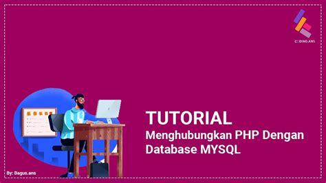 tutorial menghubungkan php dengan database mysql youtube