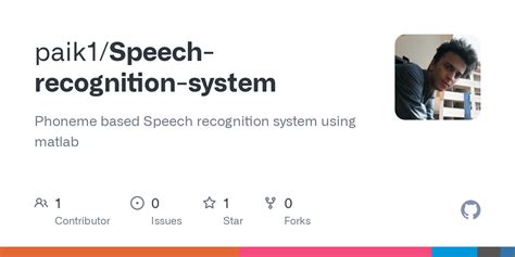 github paik1 speech recognition system phoneme based speech recognition system using matlab