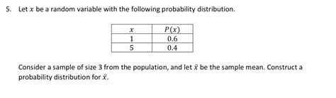 solved 5 let x be a random variable with the following