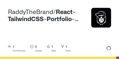 GitHub RaddyTheBrand React TailwindCSS Portfolio 2022