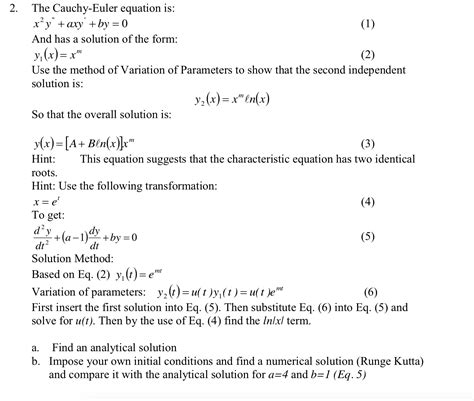 the cauchy euler equation is and has a solution of