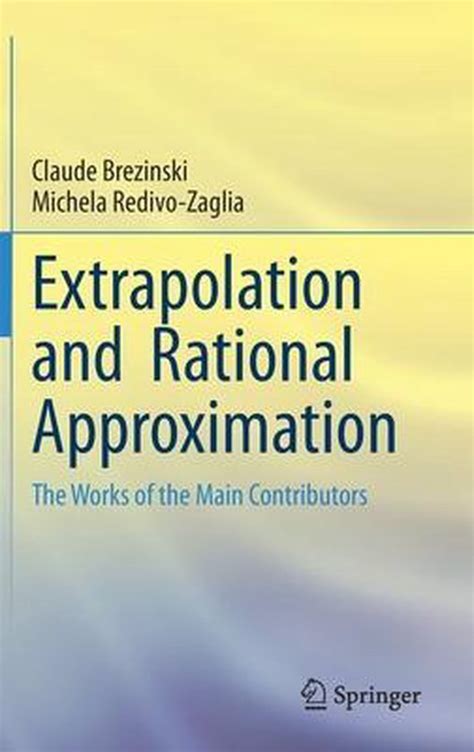 extrapolation and rational approximation 9783030584177 claude brezinski boeken