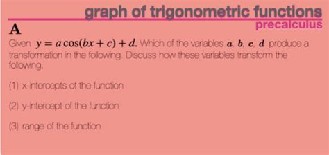 solved graph of trigonometric functions a precalculus given