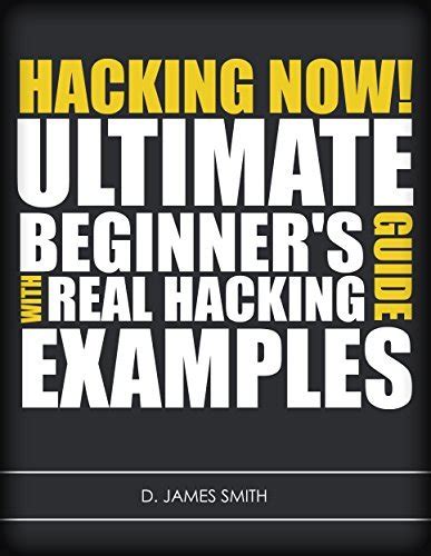 Hacking How To Computer Hack An Ultimate Beginners Guide To Hacking
