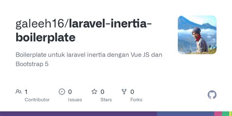 github galeeh16 laravel inertia boilerplate boilerplate untuk laravel inertia dengan vue js