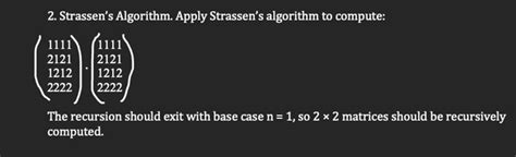 solved question 2 strassen s algorithm apply strassen s algorithm to 1 answer