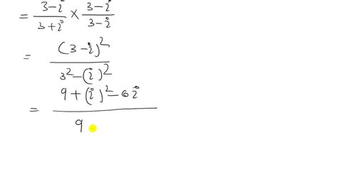 solved write the quotient in standard form 3 i 3 i