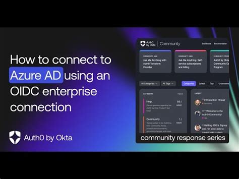 How To Connect Azure AD Using An OIDC Enterprise Connection Auth0