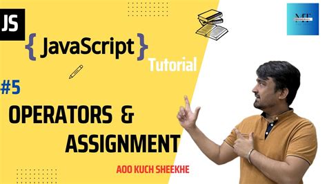 [ 5] operators and assignments in javascript javascript tutorials in hindi 2023 youtube