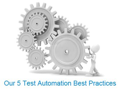 5 Best Test Automation Practices