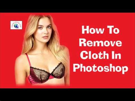 How To Remove Clothes In Photoshop YouTube