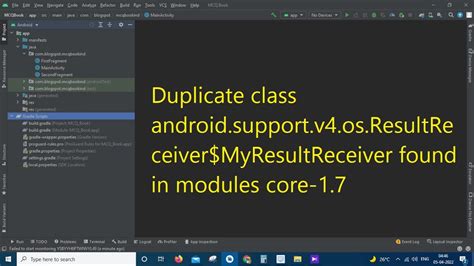 Duplicate Class Android Support V4 Os ResultReceiver MyResultReceiver