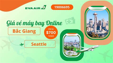 Mách Bạn Cách Săn Vé Máy Bay đi Seattle Tại Bắc Giang Online