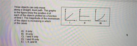 solved three objects can only move along a straight level