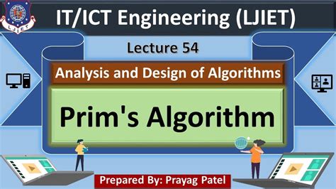 lec 54 prim s algorithm analysis and design of algorithms it ict engineering youtube