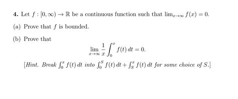 solved 4 let f [0 ∞ →r be a continuous function such that