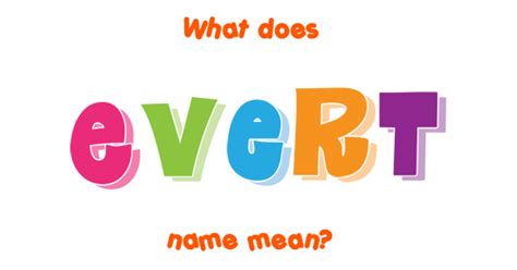 Evert Name Meaning Of Evert