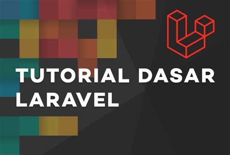 laravel crud menampilkan data dari database part1 the