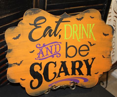 Eat Drink And Be Scary Signhalloweenhalloween Blingparty