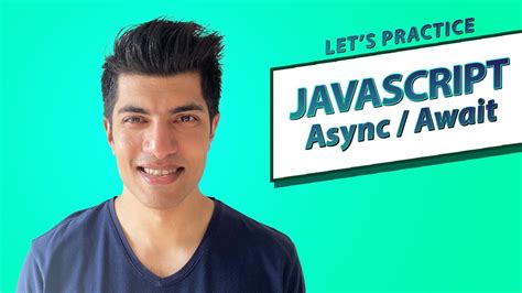exercises async await javascript in depth youtube
