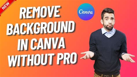 How To Remove Background In Canva Without Pro Updated YouTube