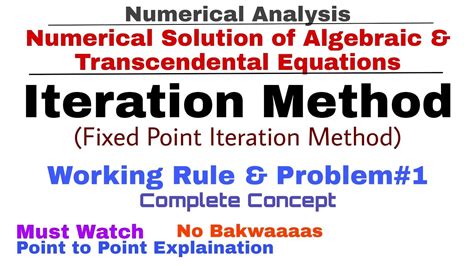 10 Fixed Point Iteration Method Working Rule Problem 1 Iteration