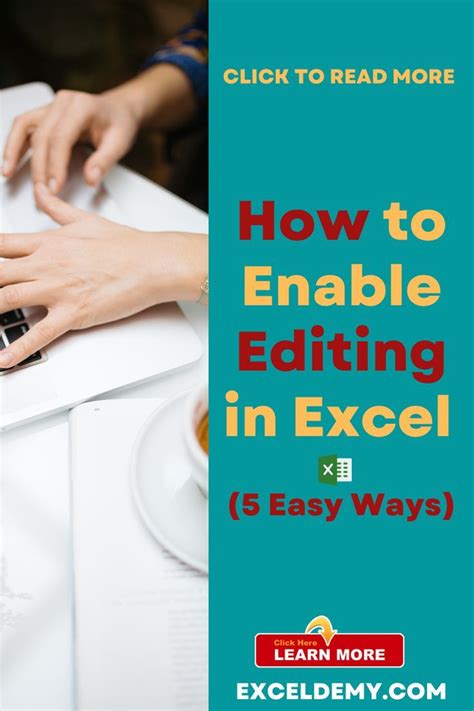 how to enable editing in excel 5 easy ways in 2022 excel tutorials excel learning microsoft