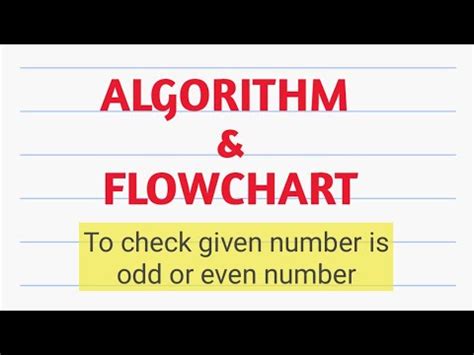 Algorithm To Check Whether A Given Number Odd Or Even Number