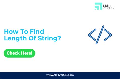 How To Find Length Of String In Java Python C Javascript SQL