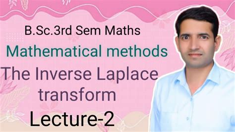 l 2 b sc 2nd year b sc 3rd sem maths the inverse laplace transform mathematical