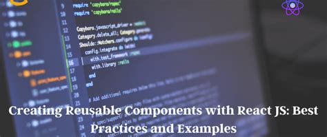 Creating Reusable Components With React JS Best Practices And Examples