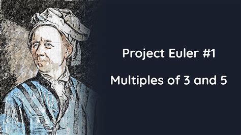 project euler problem 1 with go multiples of 3 and 5 youtube