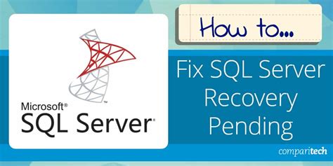 How To Fix The SQL Server Recovery Pending Error Step By Step Guide