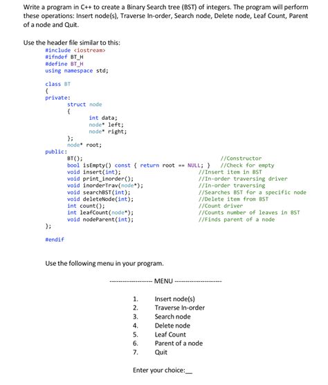 solved write program c create binary search tree bst integers program perform operations