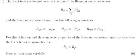 solved c the ricci tensor is defined as a contraction of
