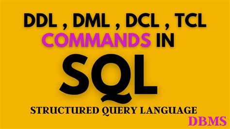 SQL Commands With Example DDL DML DCL TCL And CONSTRAINTS DBMS