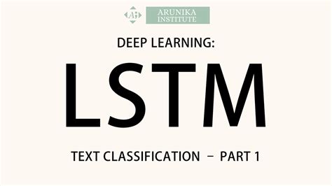 lstm text classification part 1 youtube