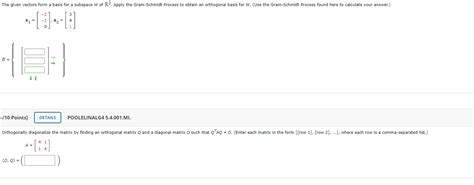 solved the given vectors form a basis for a subspace w of