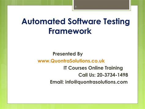 automated software testing framework training by quontra solutions ppt
