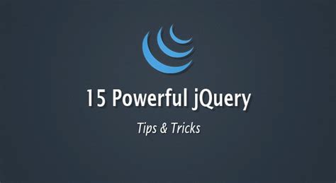 15 powerful jquery tips and tricks for developers tutorialzine