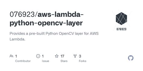 Github Aws Lambda Python Opencv Layer Provides A Pre Built