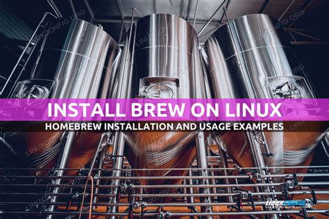 How To Install Brew On Linux Linux Tutorials Learn Linux Configuration