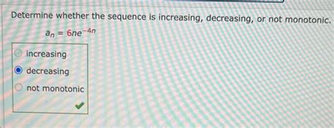 solved determine whether the sequence is increasing