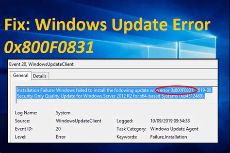 Windows Update Error 0x800F0831 Here Are 6 Solutions